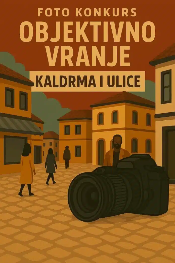 Novi FOTO KONKURS: Objekitvno VRanje - Kaldrma i ulica - InfoVranjske